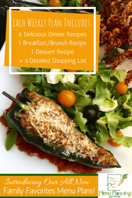 Family Friendly Menu Plans | Quick and Easy Family Favorite Recipes