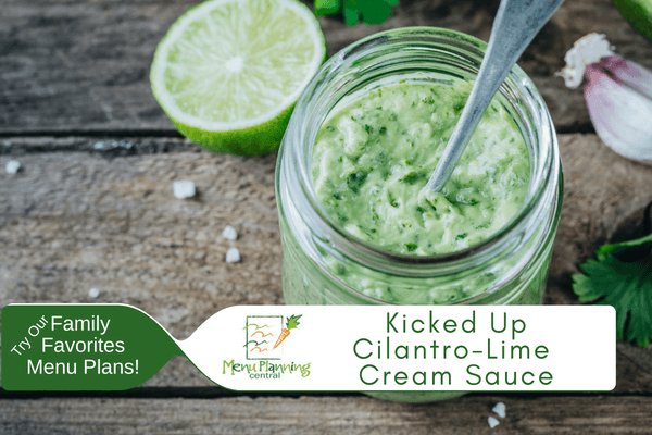 Creamy Cilantro-Lime Sauce | Cilantro-Lime Cream Sauce